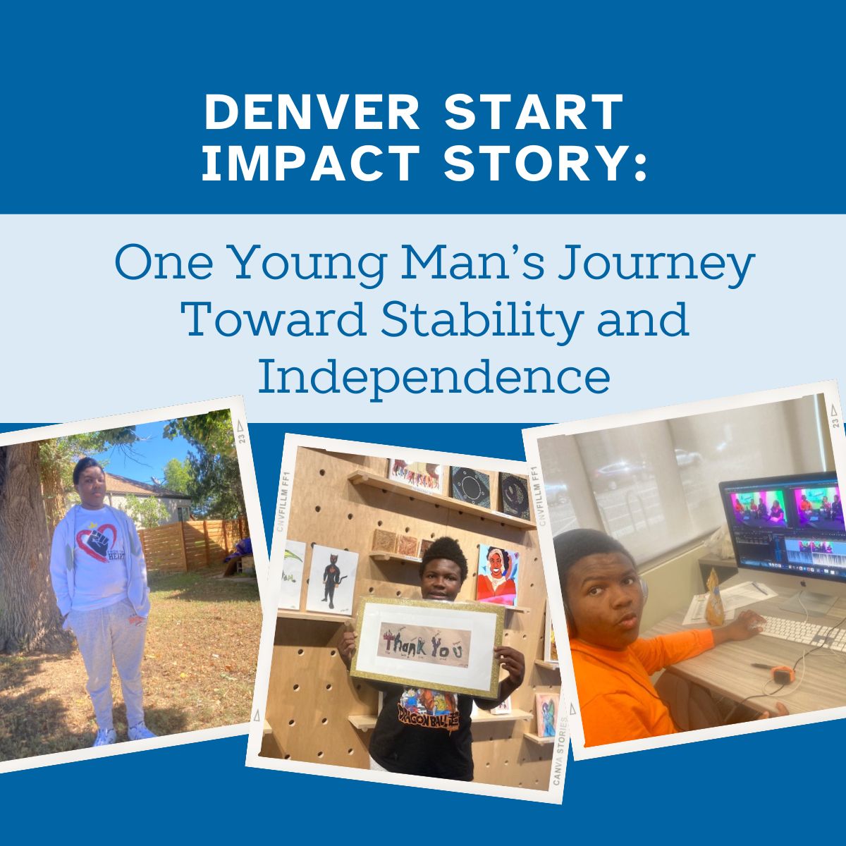 Denver START Impact Story: One Young Man’s Journey Toward Stability and Independence - RMHS
