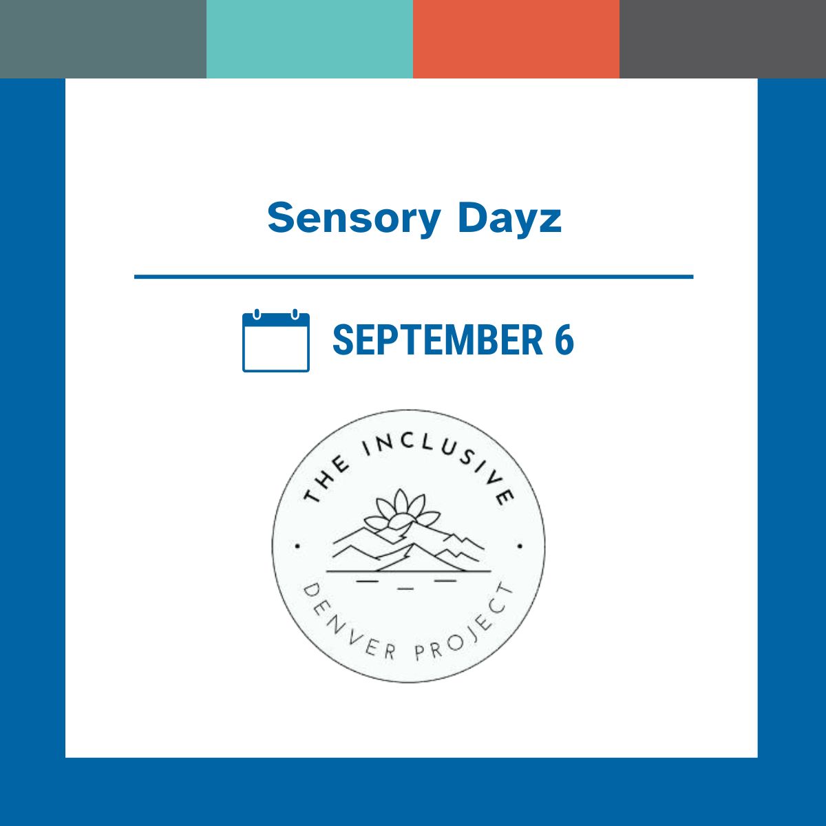 Sensory Dayz- Saturday, September 6 - RMHS